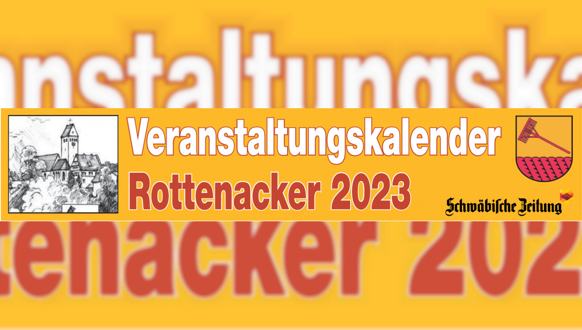 Veranstaltungskalender Rottenacker 2023 - Schwäbischer Verlag